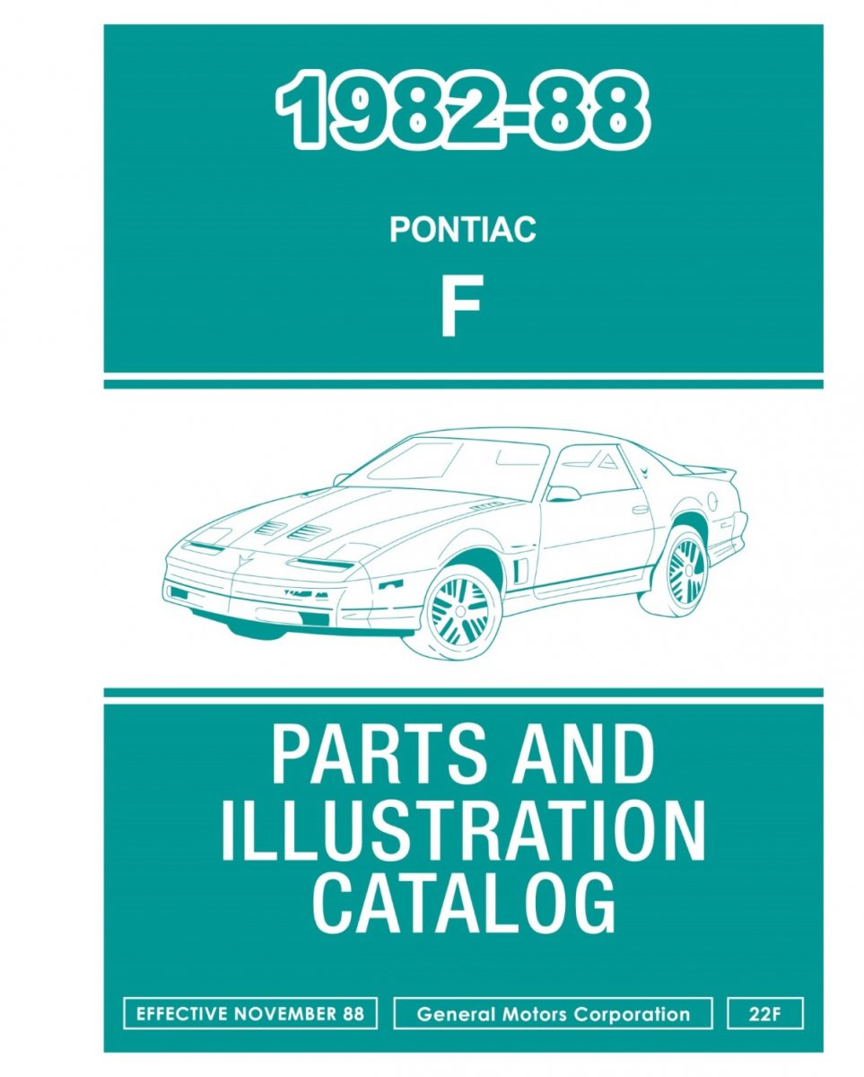 1982-1988 Pontiac F Parts and Illustration Catalog | Malm Motors